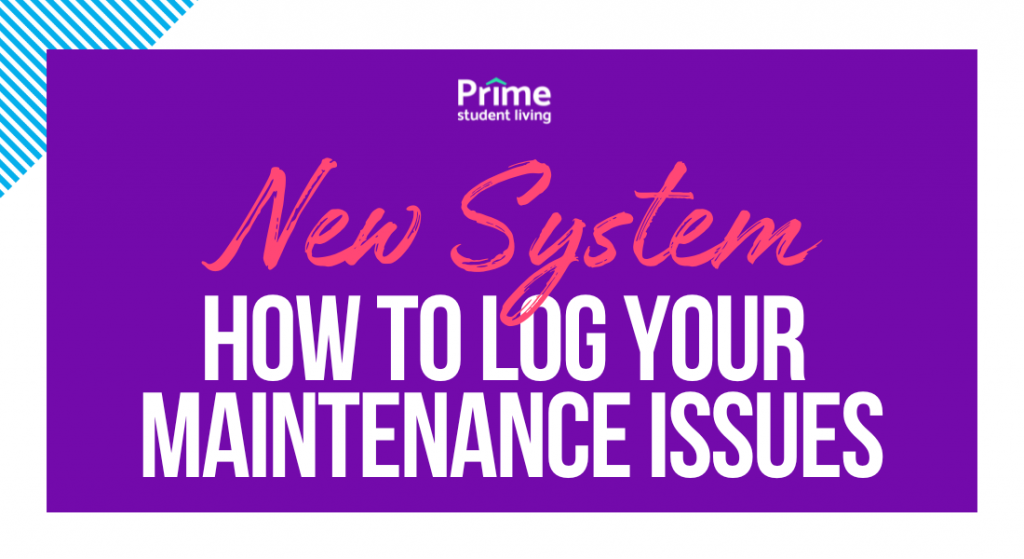 Prime Student Living | How to Log Your Maintenance Issues